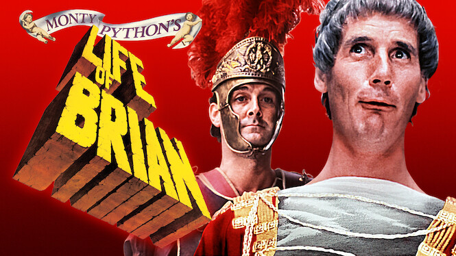 Is 'Monty Python's Life of Brian' on Netflix UK? Where to Watch the ...